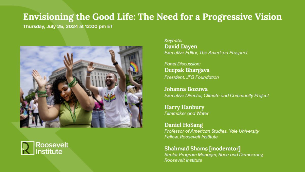 Envisioning the Good Life: The Need for a Progressive Vision ...