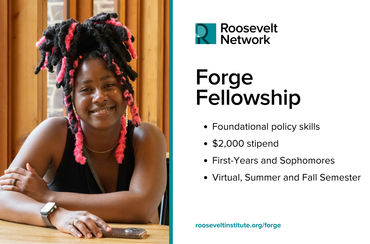 Forge Fellowship - Roosevelt Institute