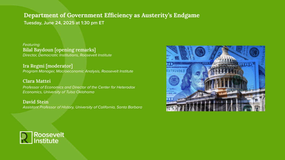 Department of Government Efficiency as Austerity’s Endgame - Roosevelt ...